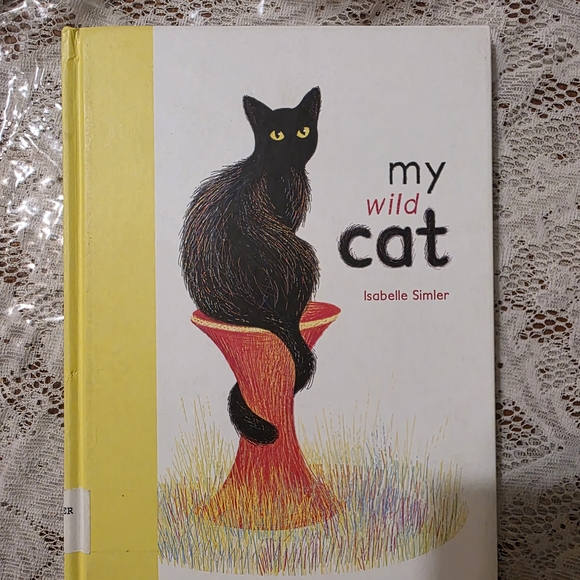 Other | My Wild Cat By Isabelle Simler Hardcover Book | Poshmark